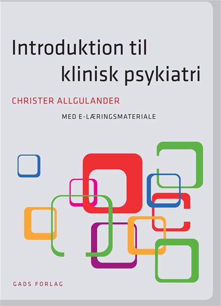 Introduktion til klinisk psykiatri | Gads Forlag