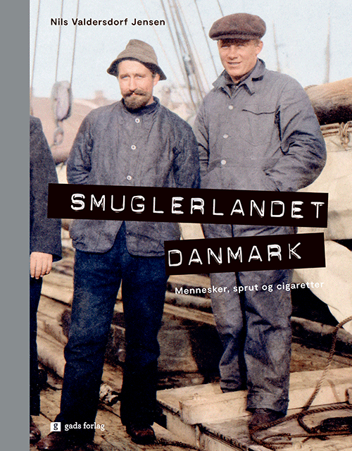 Smuglerlandet Danmark | Gads Forlag