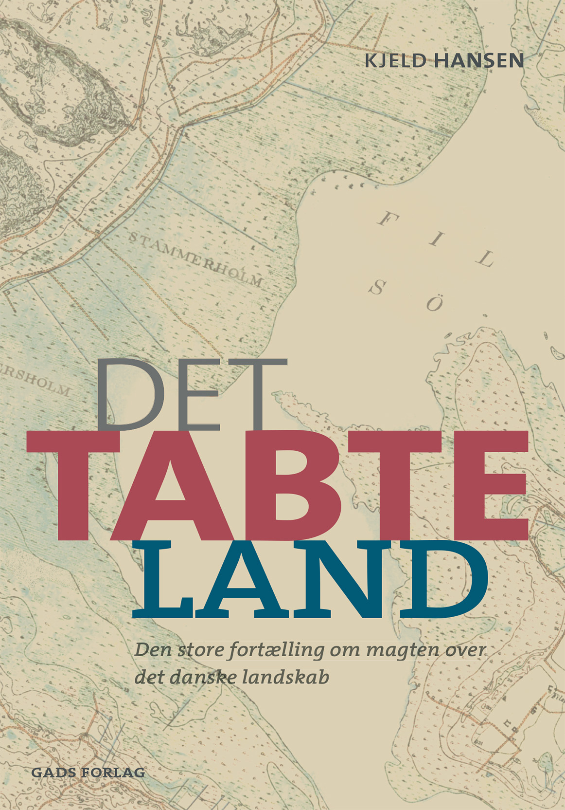 Det tabte land | Gads Forlag